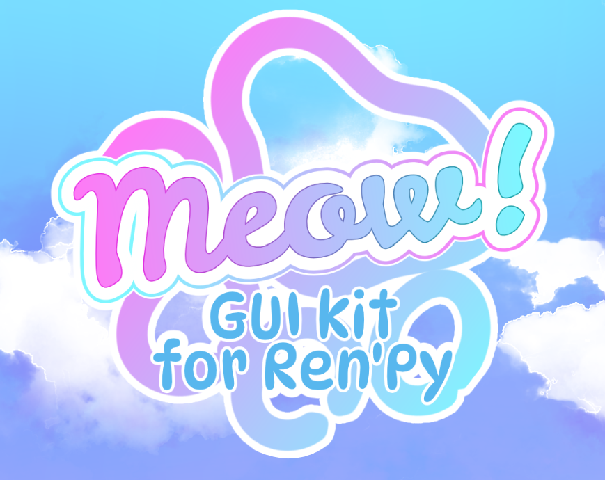 Meow Gui Kit For Ren Py By Timepatches