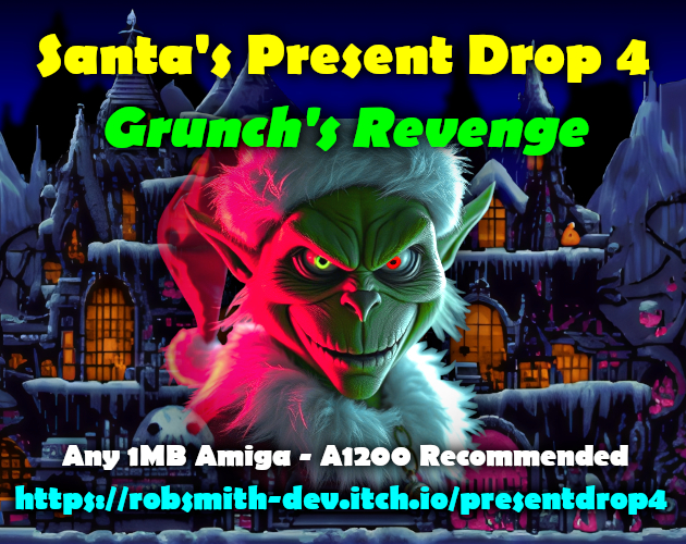 Santas Present Drop 4 - Grunch's Revenge by RobSmithDev