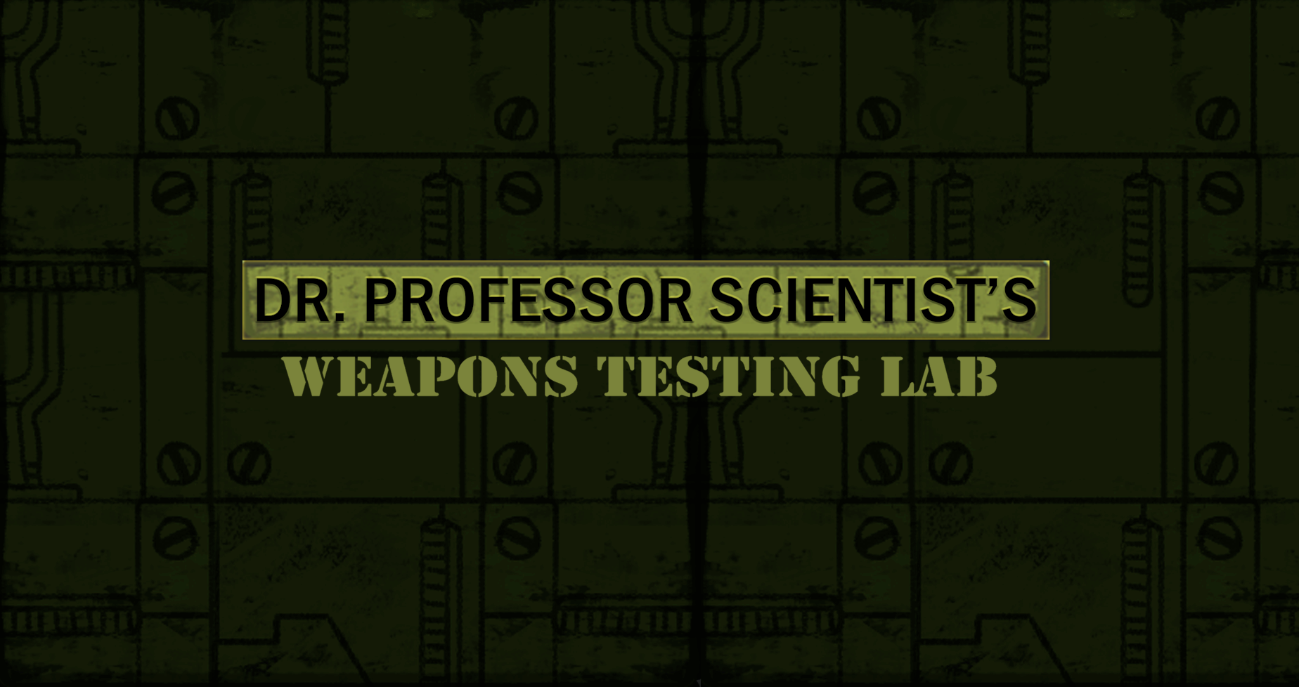 Dr.Professor Scientist's Weapons Testing Lab by Cool Smithy Games