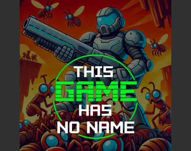 This Game Has No Name by LoGeKyl