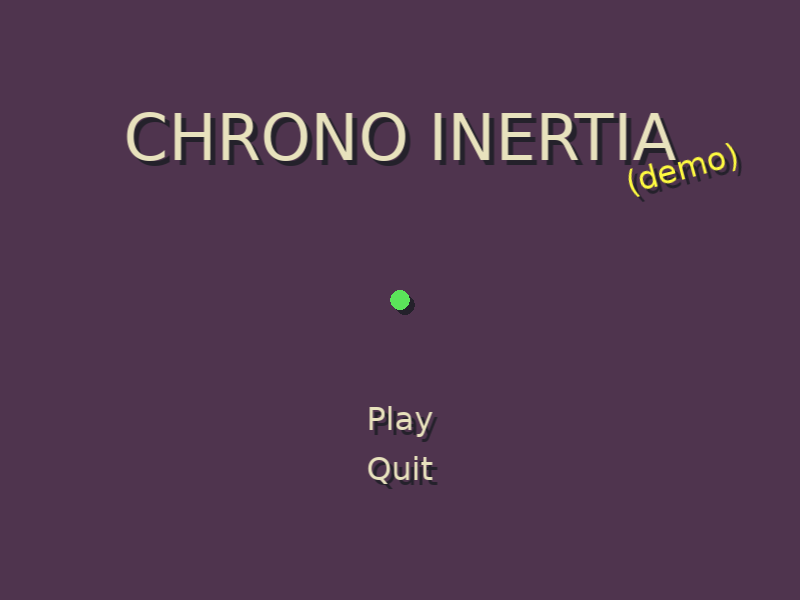 Chrono Inertia (demo) by andsfw