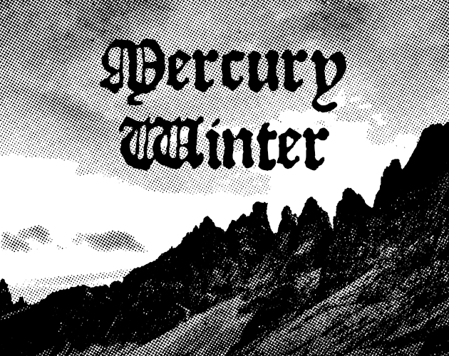 Mercury Winter - for FRONTIER SCUM by Chalkdown