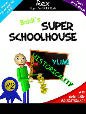Baldi's Super Schoolhouse (BBCR MOD) by baldirex