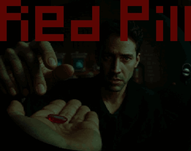 Red Pill Game Jam #1 - itch.io