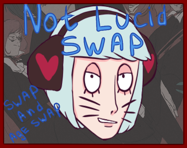 Ranfren: Not Lucid Swap by Dumb eric666o