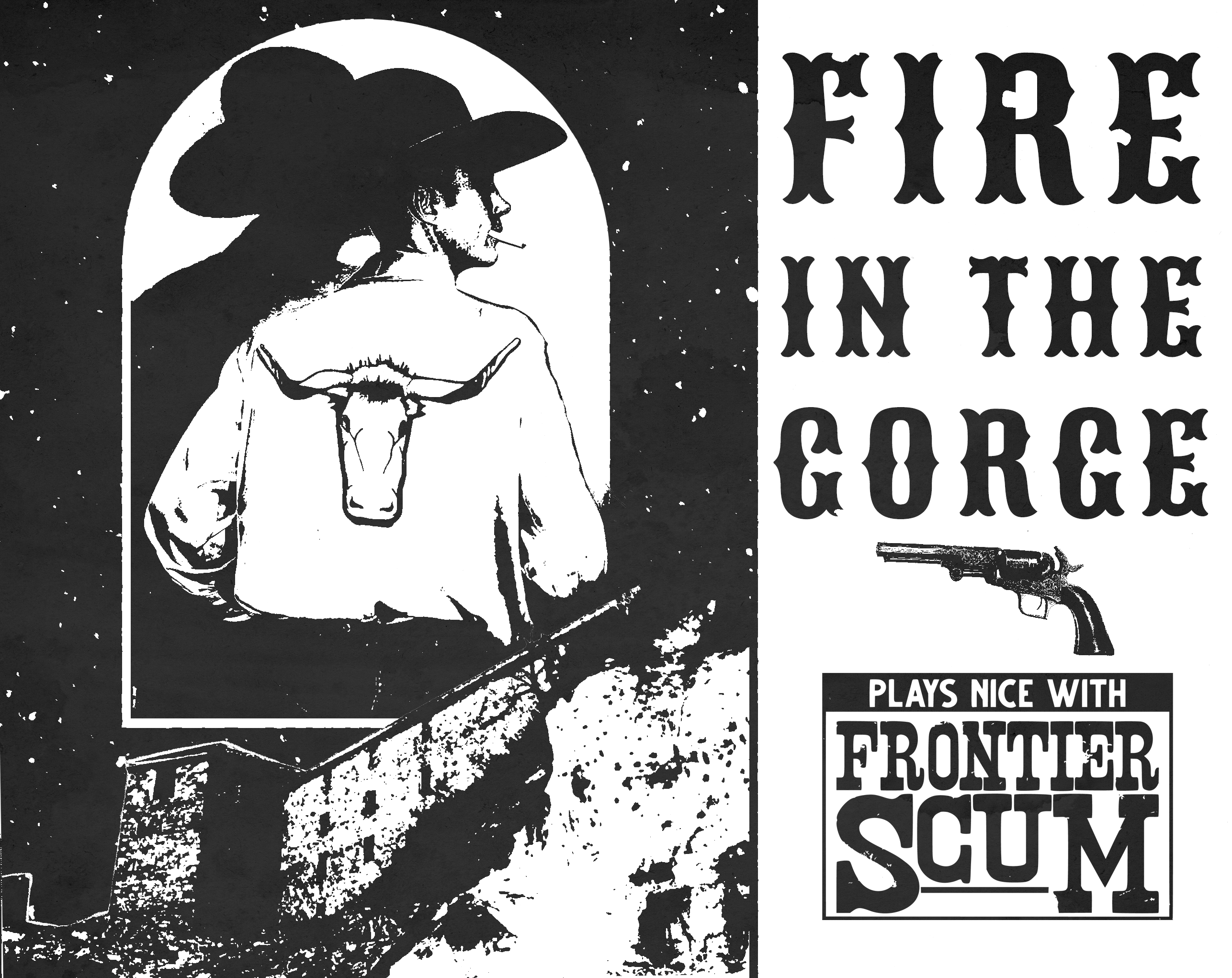 Fire in the Gorge (FRONTIER SCUM) by Alfred Valley