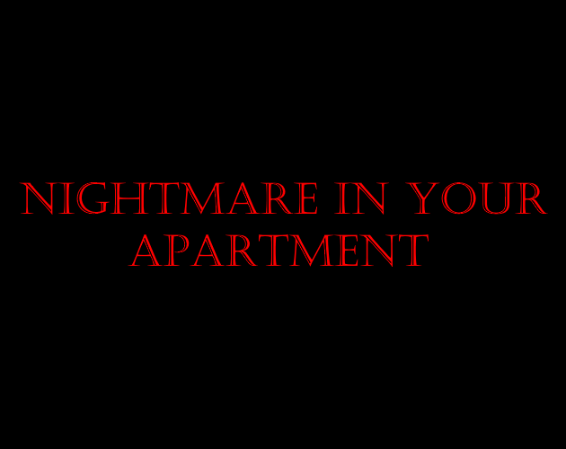 Main Menu and pause menu! - Nightmare In Your Apartment by Night Games
