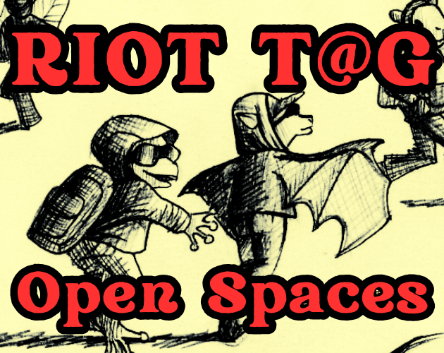 Riot Tag- Volume 1: Open Spaces by RiotTag