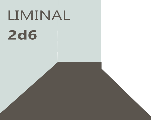 Liminal 2d6 by Slug People Games