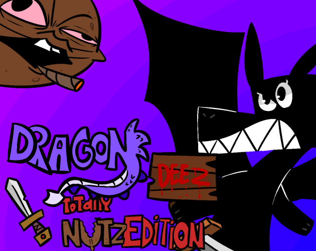 Dragon Deez: Totally Nutz Edition by Dorkth3spork
