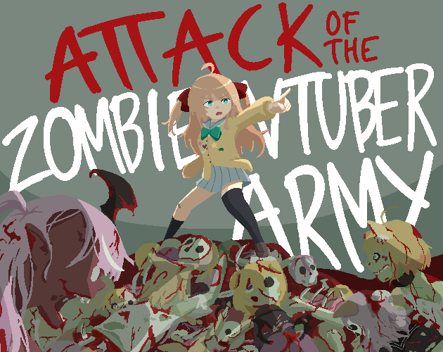Attack of the Zombie VTuber Army by Bryi0