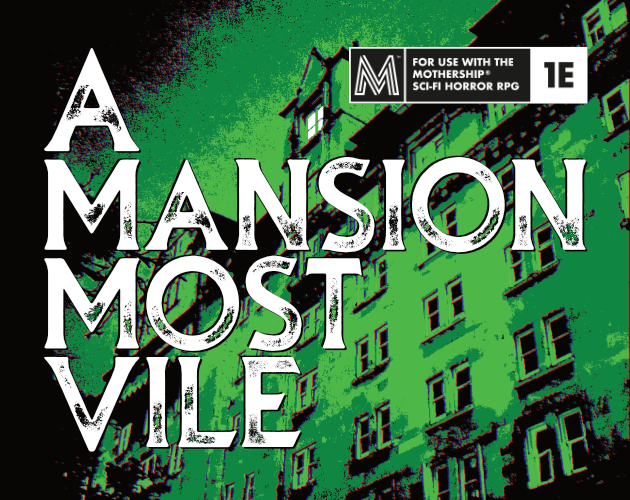 Kickstarter Stretch Goals now available! - A Mansion Most Vile - A ...