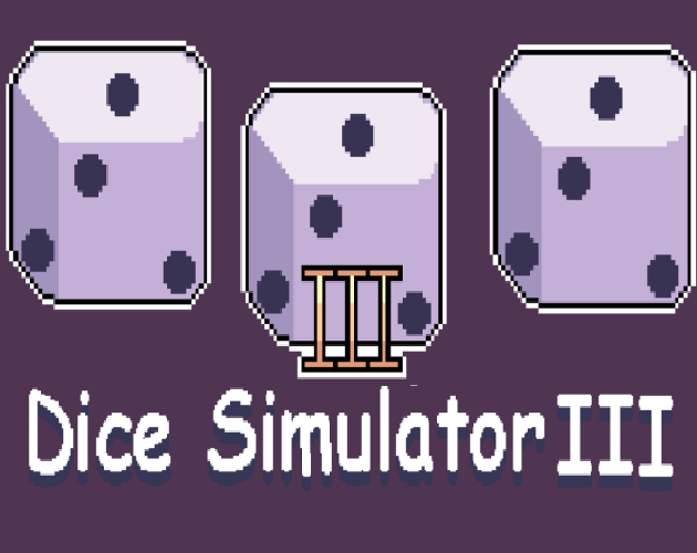 Dice Simulator III by TortuDev