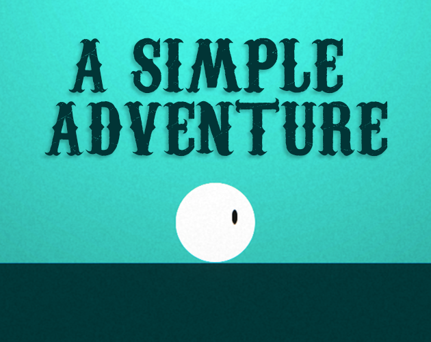 A Simple Adventure by UE4Poseidon