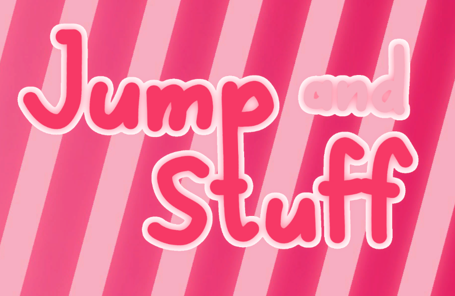 Jump and Stuff (v0.4) by Aki_develops