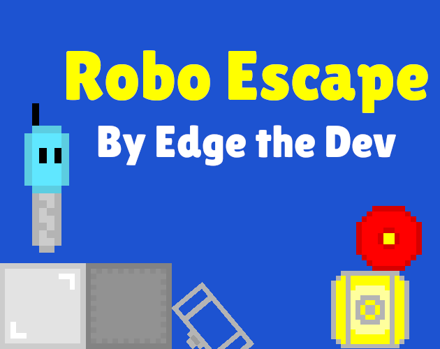 Robo Escape by Edge the Dev
