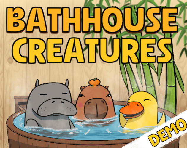 Patch notes - v1.2 - Bathhouse Creatures Demo by sleepyrocket Patch notes - v1.2 - Bathhouse Creatures Demo by sleepyrocket