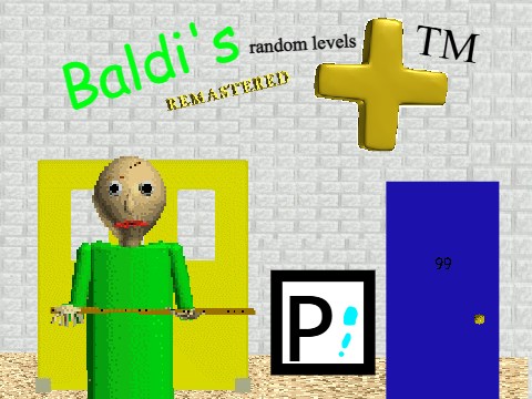 Baldi's basics random levels remasterd by snick.564