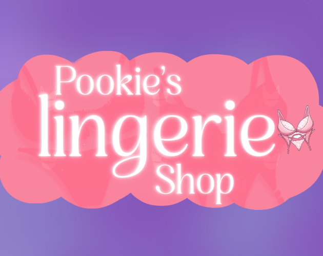 Pookie's Lingerie Shop DEMO by pookie