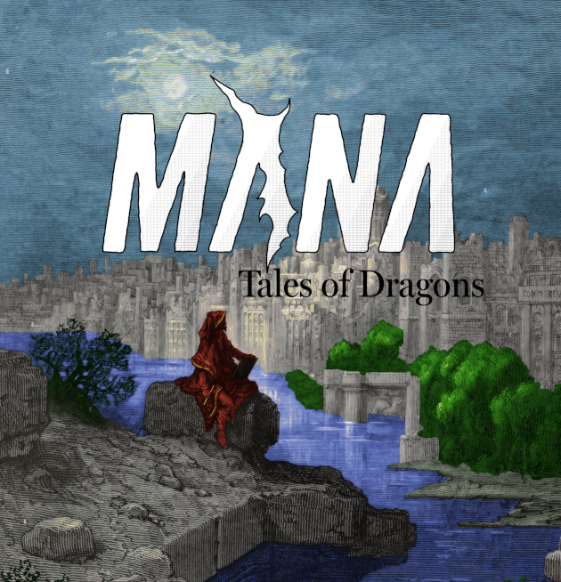 very late update... - MANA: Tales of Dragons by Take0