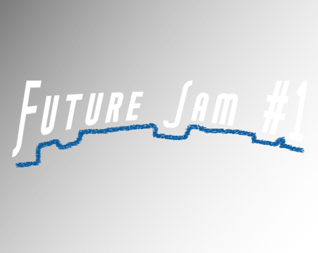 Future Jam 1 - itch.io