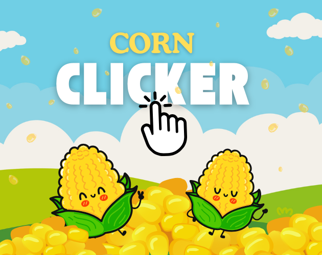 Corn Clicker Game by Kishor H K
