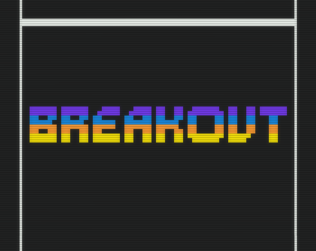 Breakout by monopixl