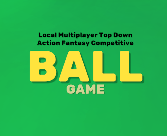 BALL GAME by Saurerstoff