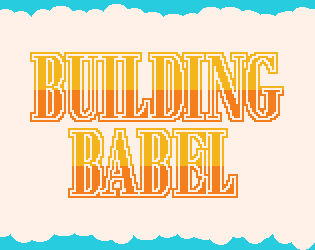 Building Babel by alligator-forest