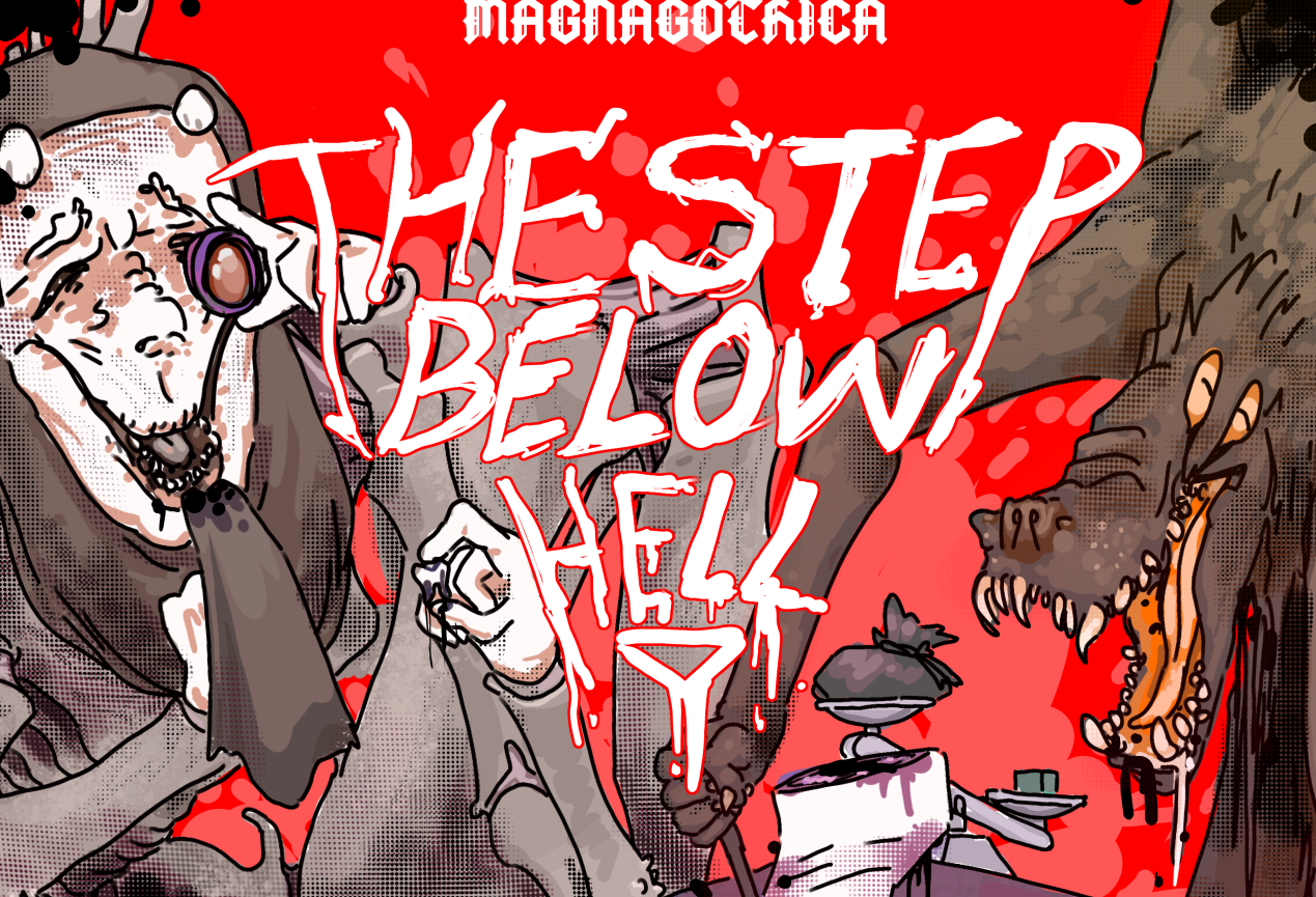 MAGNAGOTHICA: THE STEP BELOW HELL by VomitLover