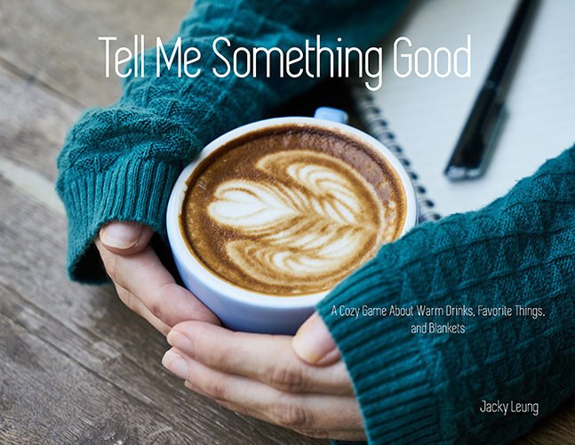 Tell Me Something Good by Jacky Leung