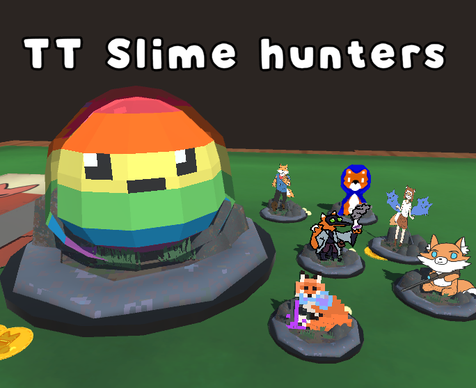 TT Slime Hunters by ilPrinni, Pineberry Fox, TripleCubes, ReadyMajor ...