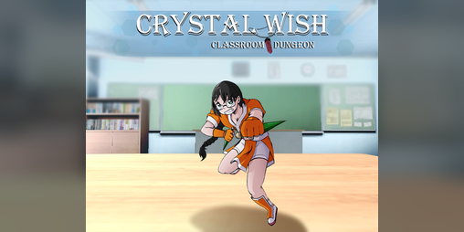 Crystal Wish - Classroom Dungeon by XryEcho