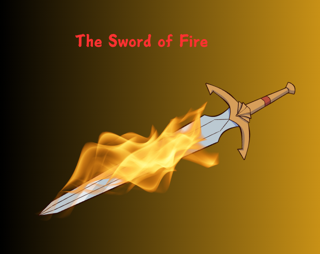 The Sword Of Fire(tech test) by Phoenix Games Co.