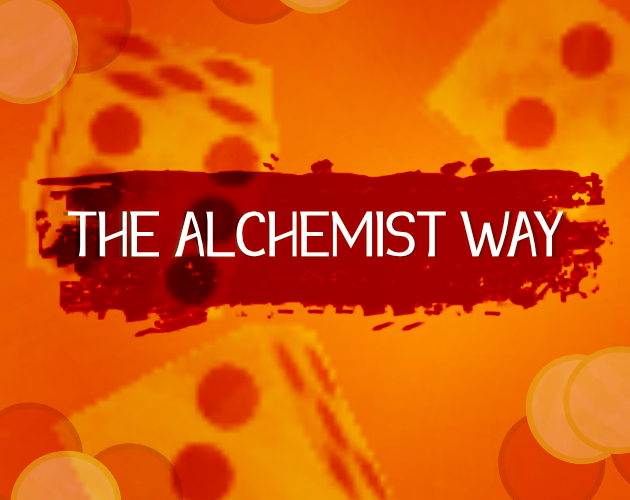 The alchemist way by YoloLeSrab The alchemist way by YoloLeSrab