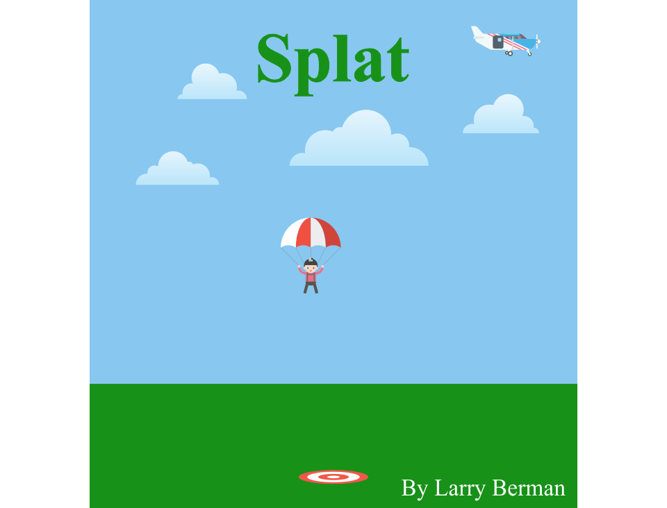 Splat by Larrybtoys