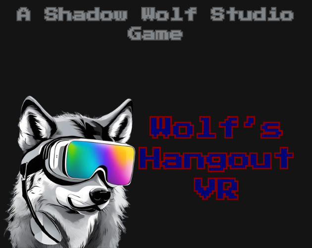 The Floor is LAVA! - Wolf's Hangout VR by Shadow Wolf Studios