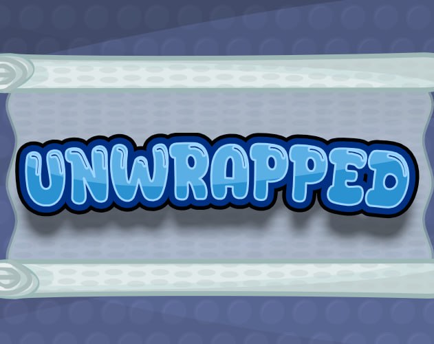 Unwrapped (Game Jam Submission) by Sleeping Colossus