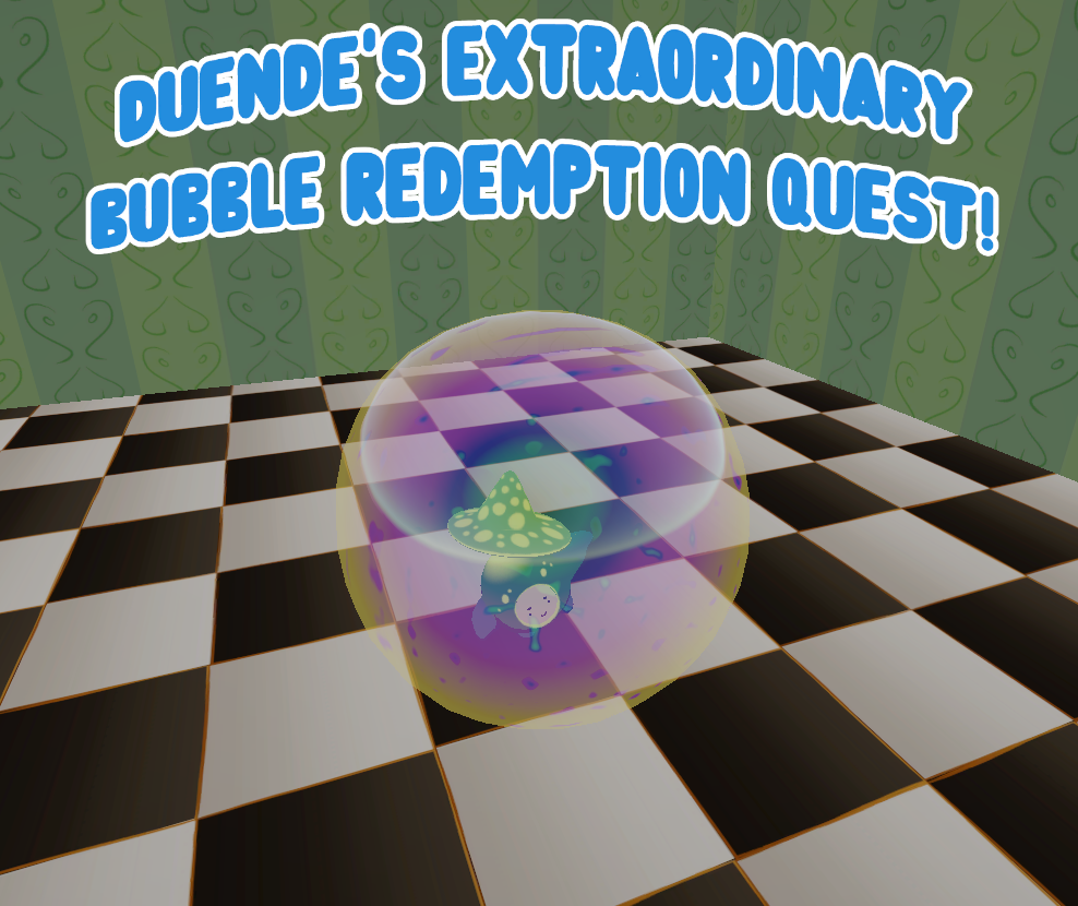 Duende's Extraordinary Bubble Redemption Quest! by Franco Martinetto ...