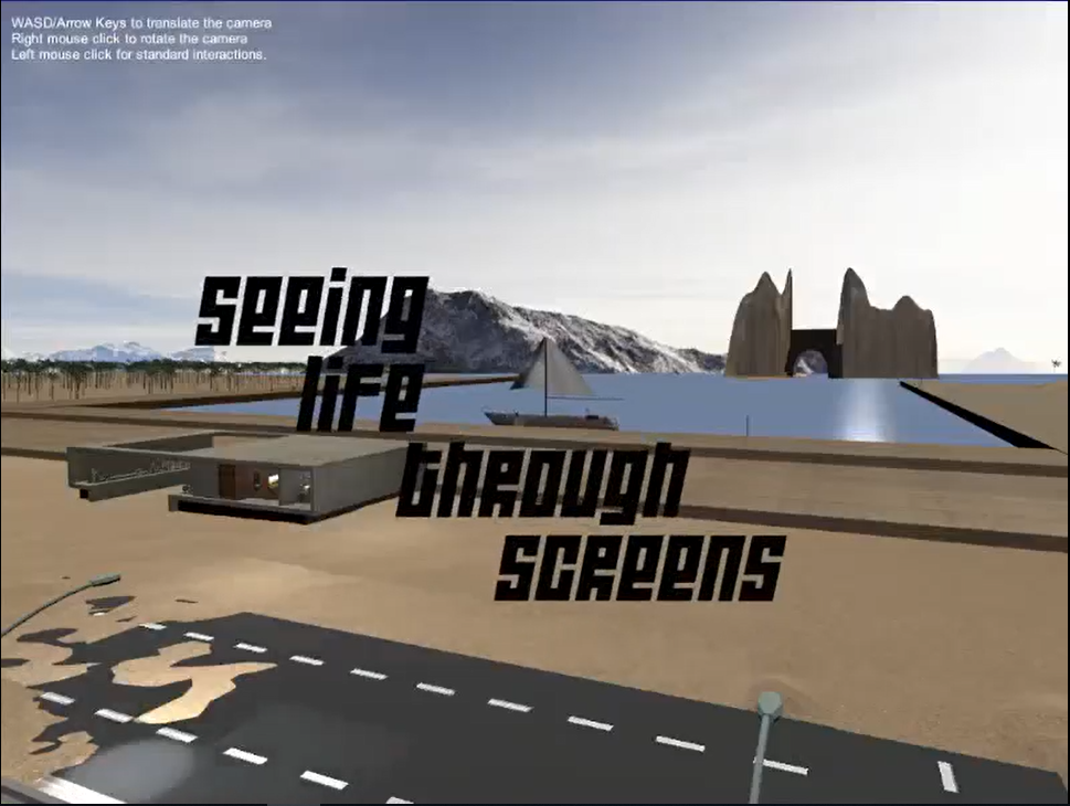 Seeing Life Through Screens VR by Chloe Mooney