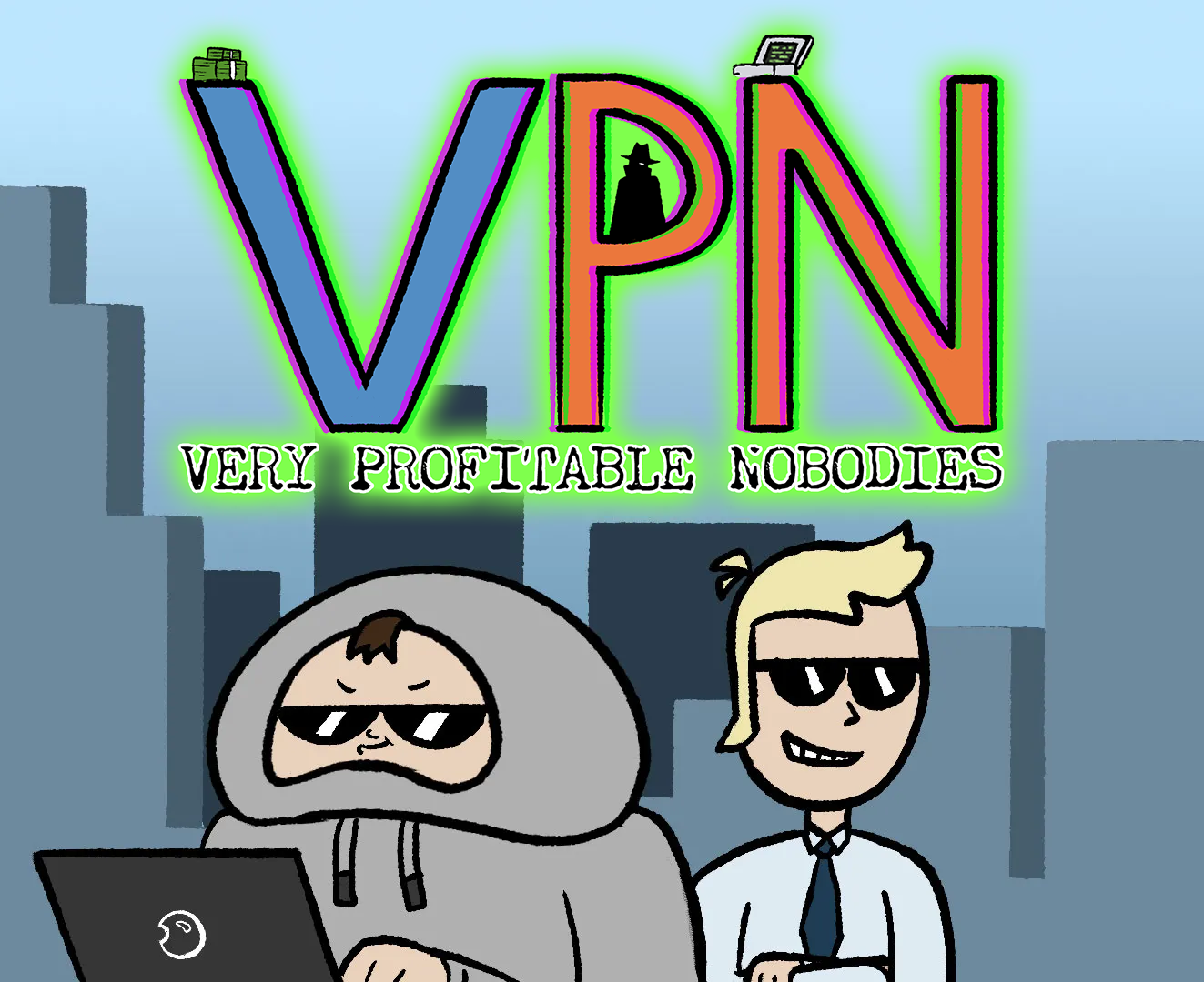 VPN - Very Profitable Nobodies by Merpui, Dimitri K, Vendetti