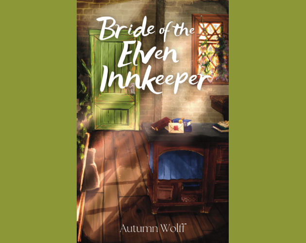 Bride of the Elven Innkeeper by AutumnWolff