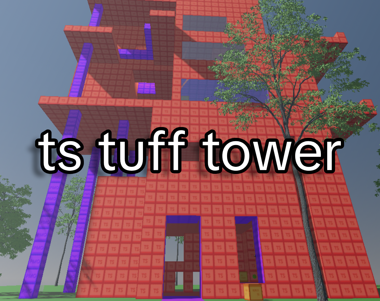ts tuff tower by sushibee123
