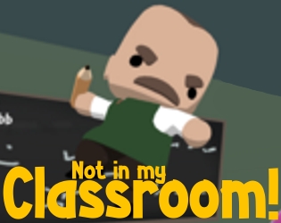 Not in my classroom by Albn