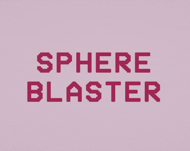 Sphere Blaster by littlepuly