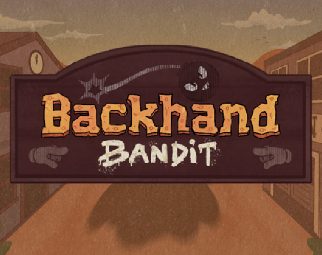 Backhand Bandit by 2 Nerdy Nerds, TheAverageGoob