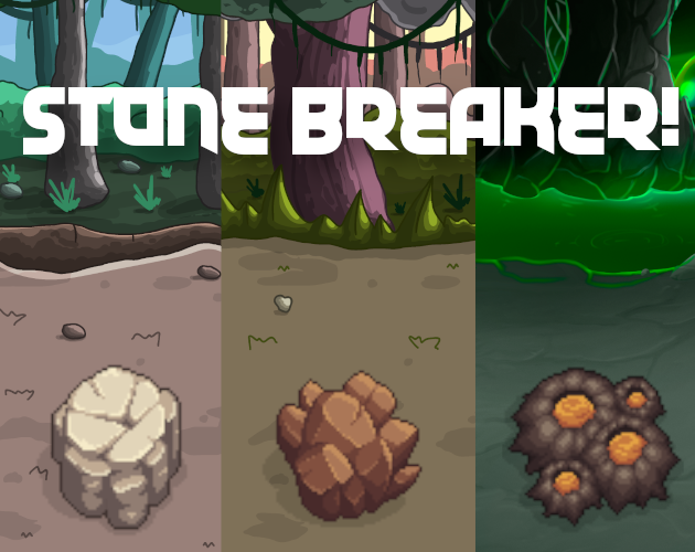 Alpha talk! - Stone breaker! by BitPixel Studio