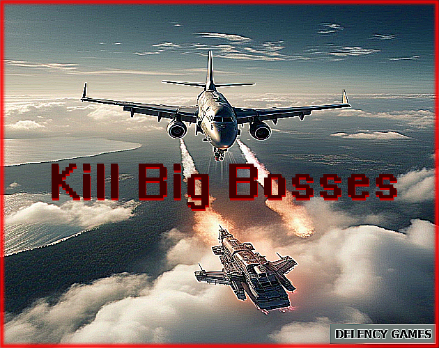 Kill Big Bosses by delencygames for Boss Rush Jam 2025 - itch.io