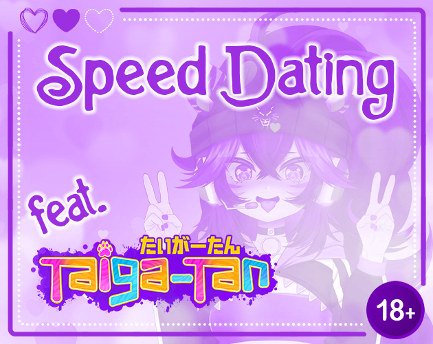 [18+ VIDEO] Speed Dating feat. Taiga-tan by Oolay-Tiger