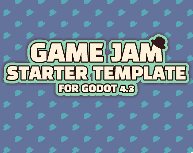 Game Jam Starter Template by hatmix